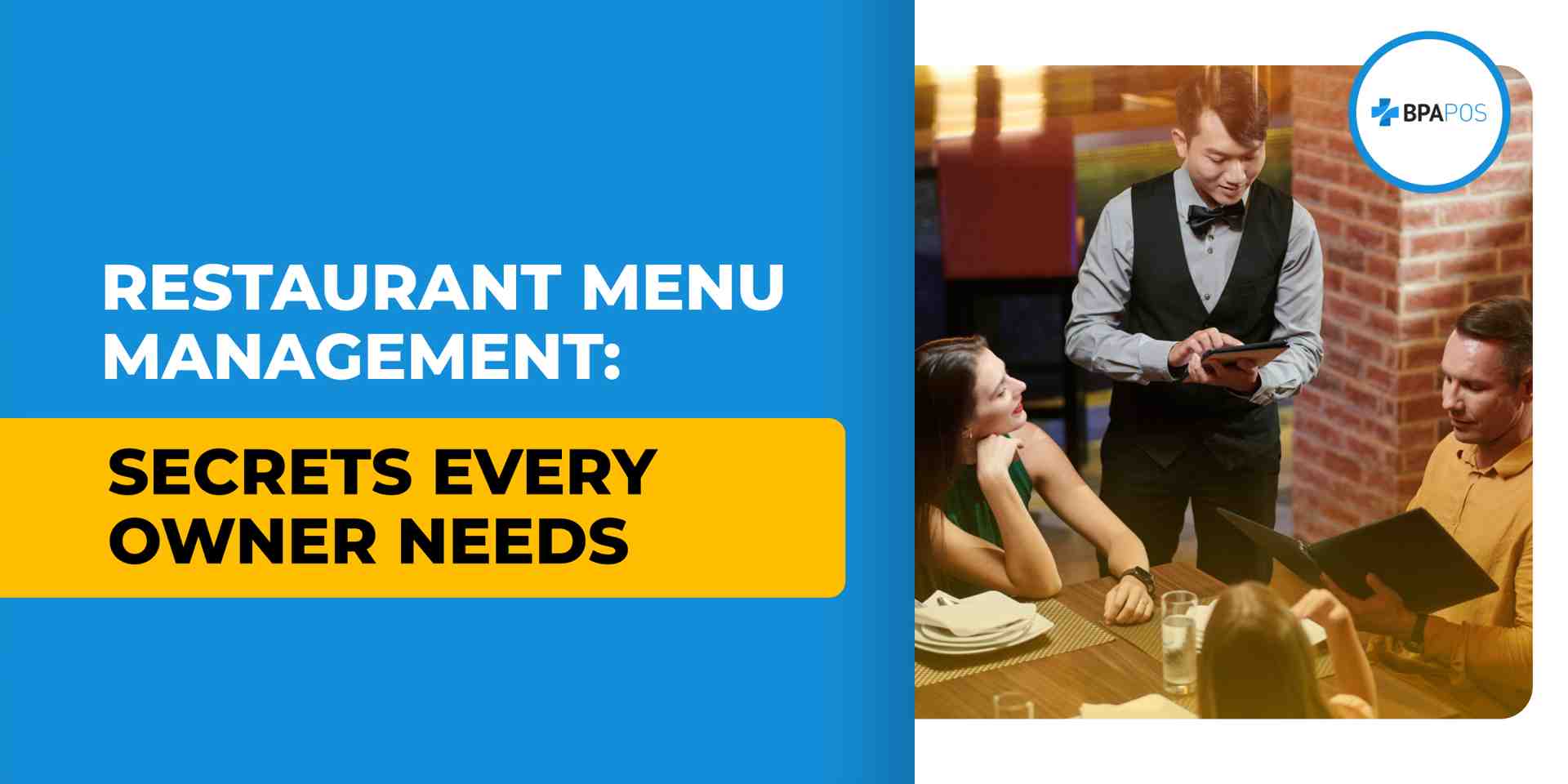 BPA POS Solutions | Restaurant Menu Management: Secrets Every Owner Needs